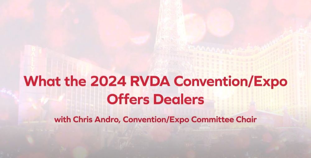 VIDEO: Dealer Discusses RVDA Convention/Expo Benefits - RV News