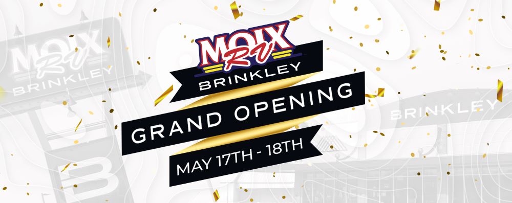 EXCLUSIVE: Moix RV Opens First Brinkley-Exclusive Dealership - RV News